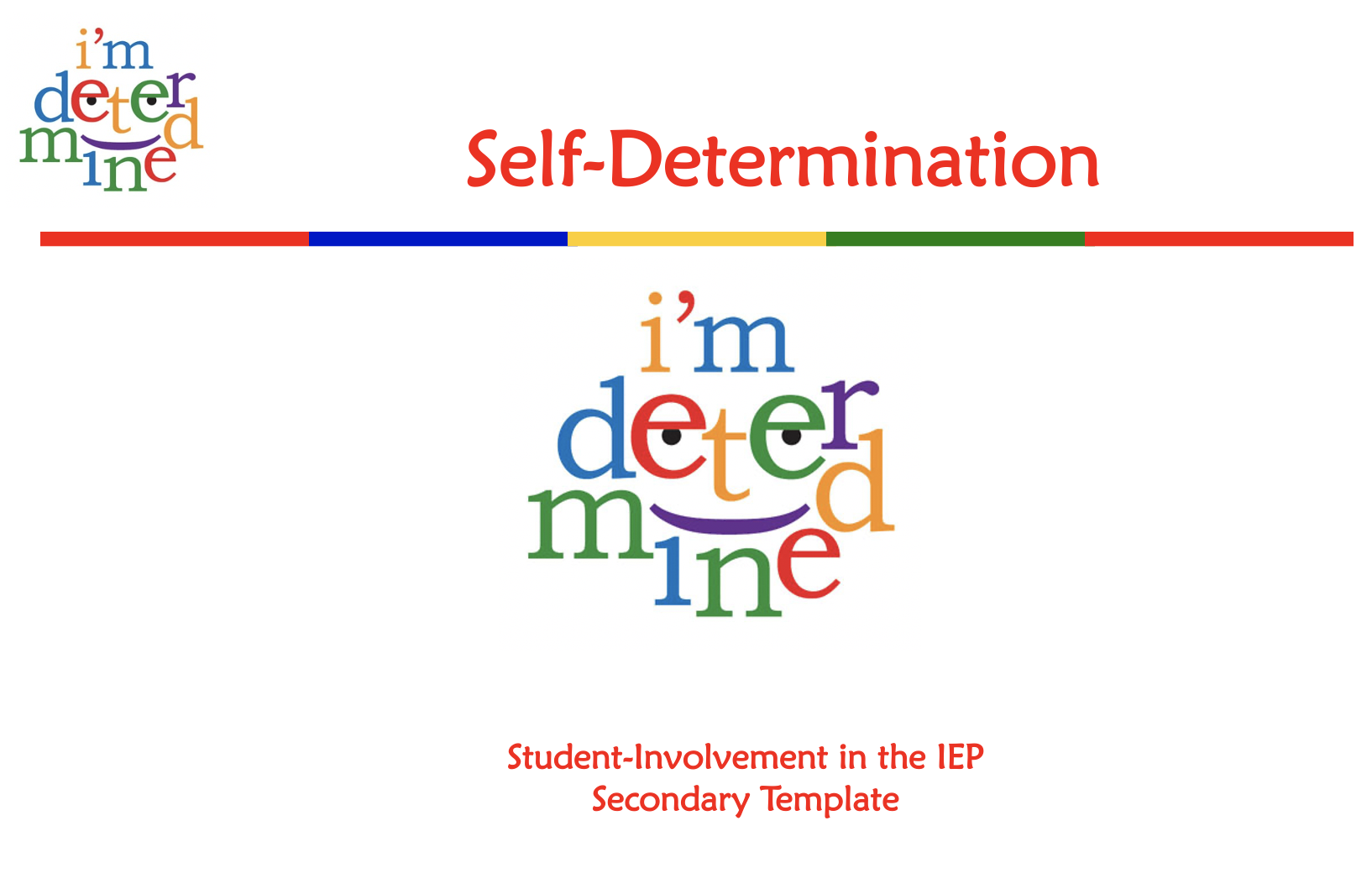 Secondary IEP Template - I'm Determined